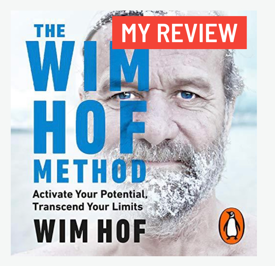 The Wim Hof Method – review – Scalable Human Blog