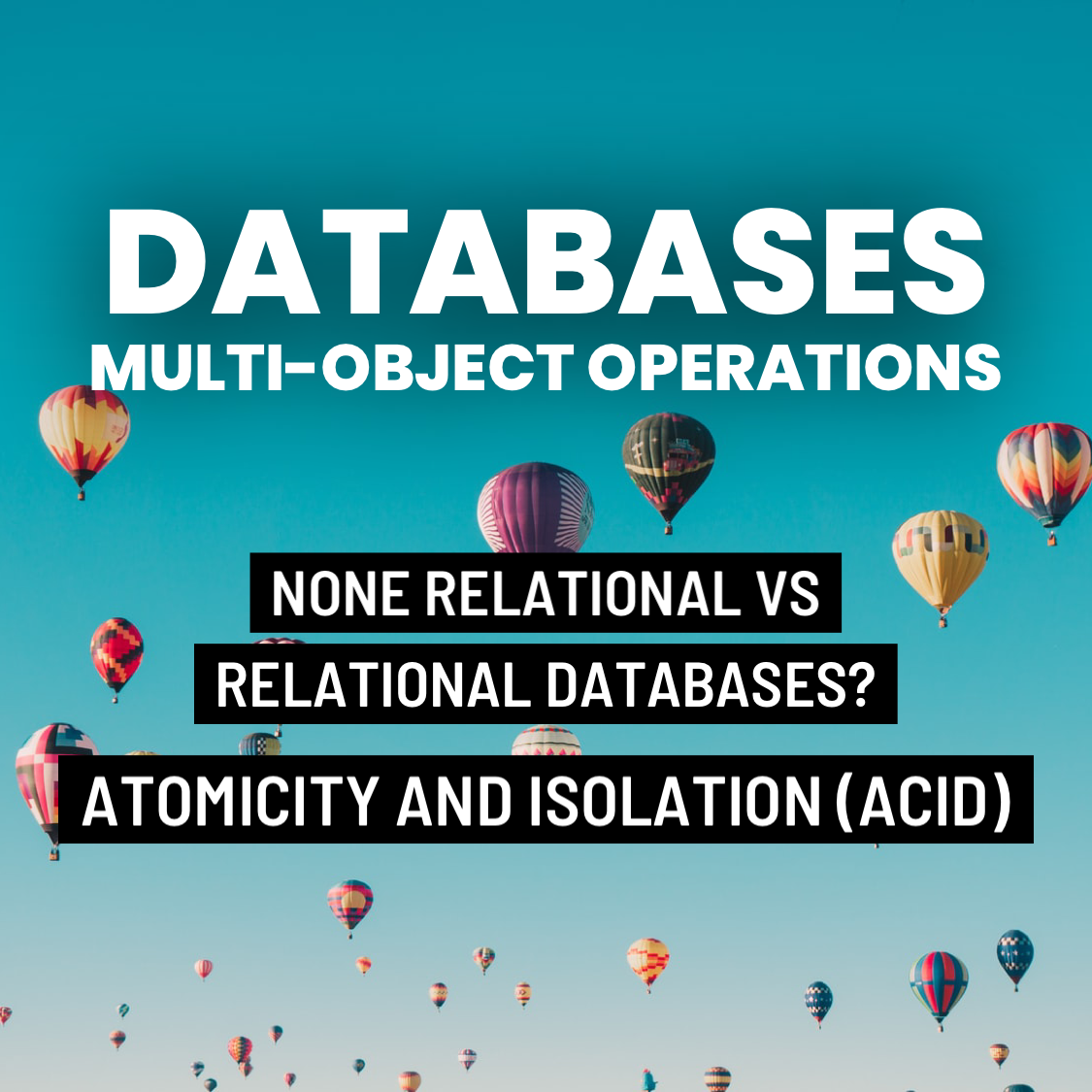 Databases – Multi-Object Operations – Scalable Human Blog